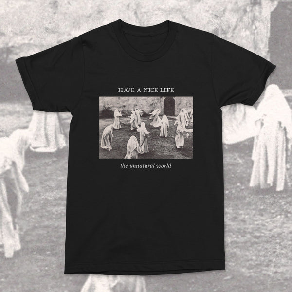 Have a Nice Life "The Unnatural World" Shirt | The Flenser